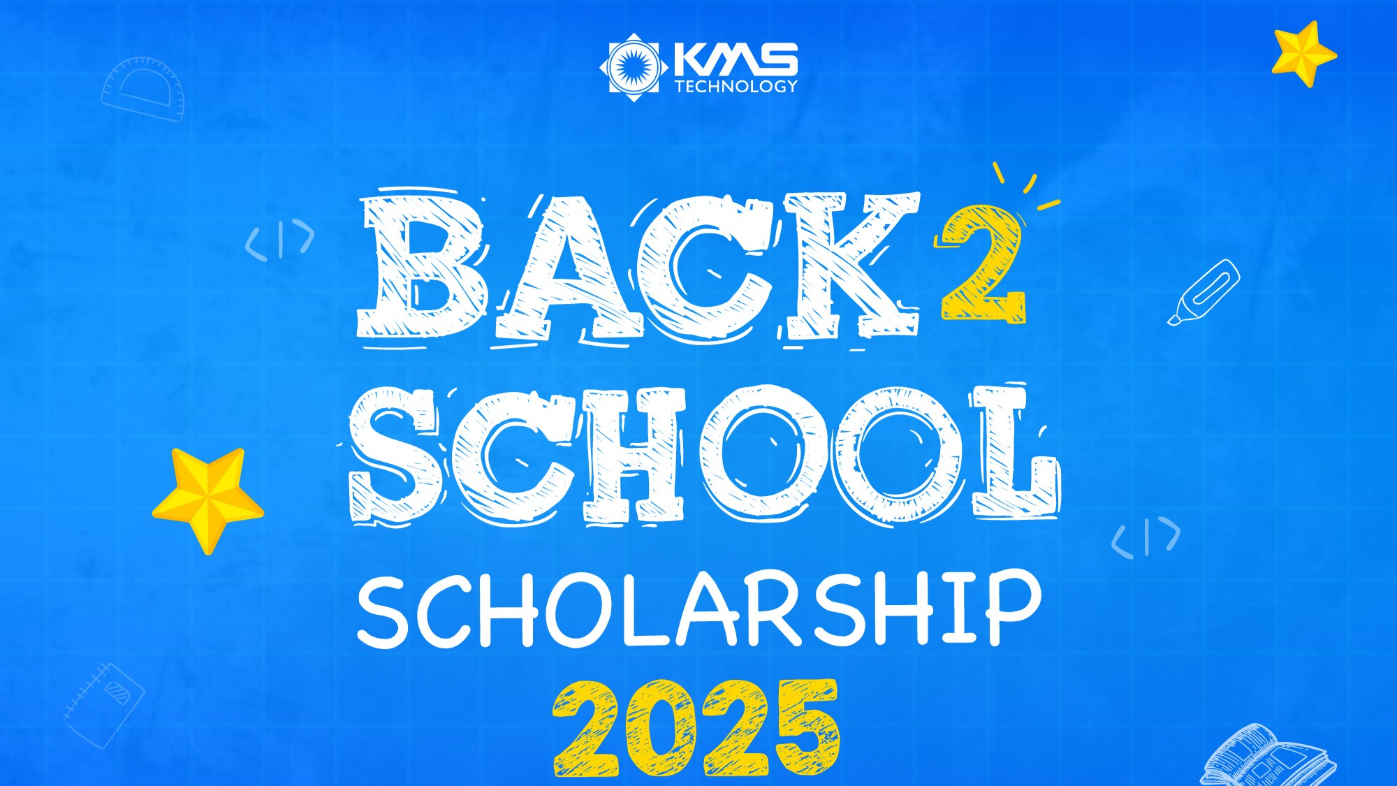 KMS BACK2SCHOOL SCHOLARSHIP 2025 – Đại học FPT