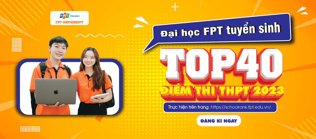 Banner web Top40THPT | Trường Đại học FPT