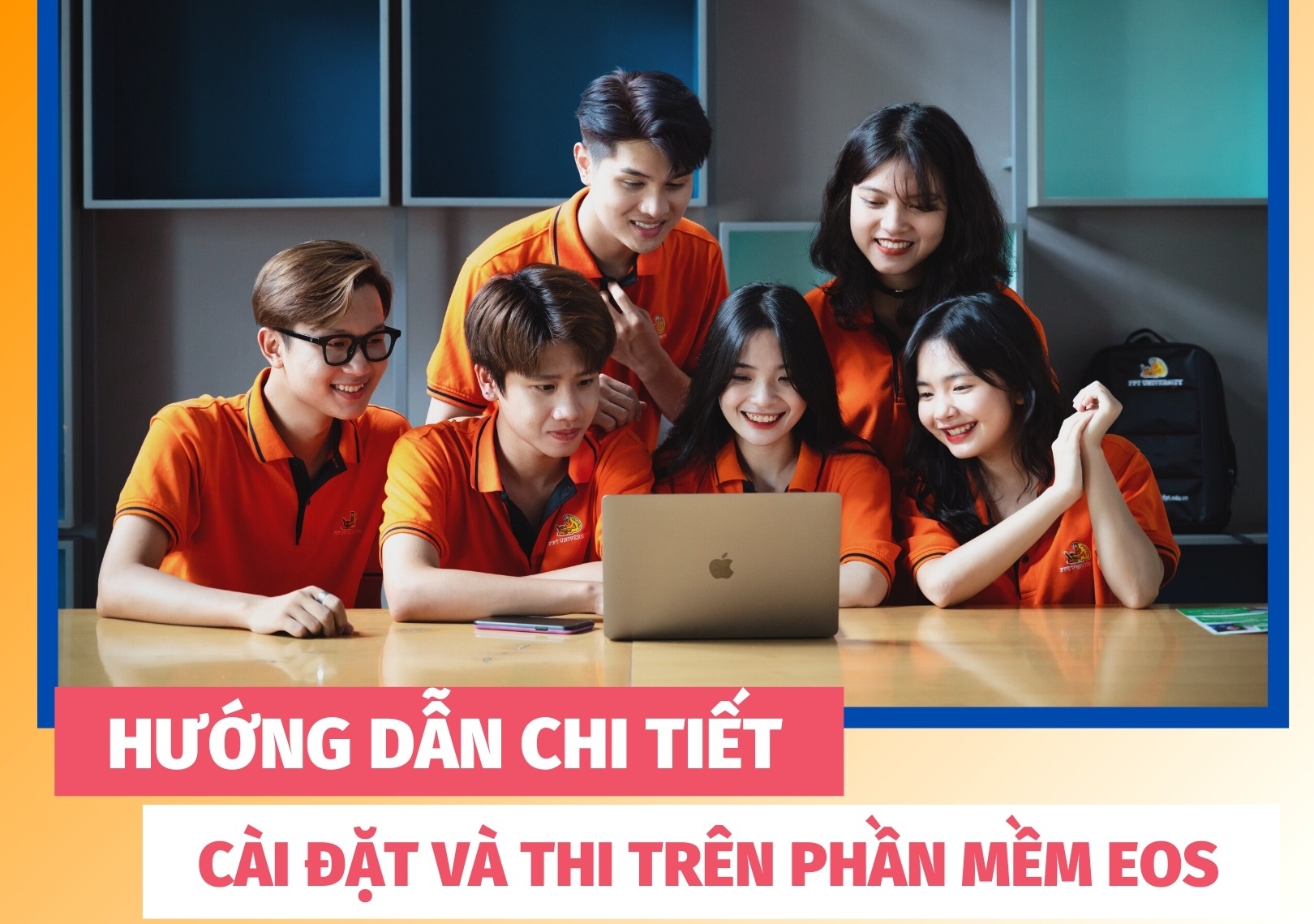 huong dan eos | Trường Đại học FPT