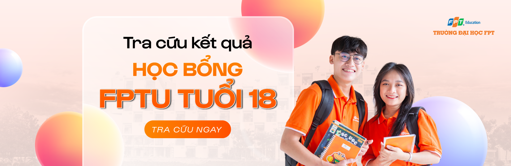ĐH FPT - KẾT QUẢ HỌC BỔNG FPTU Tuổi 18